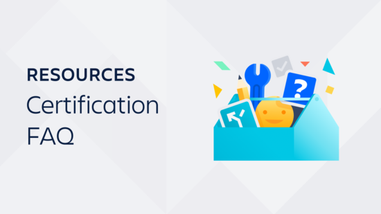 Certification FAQ : Atlassian
