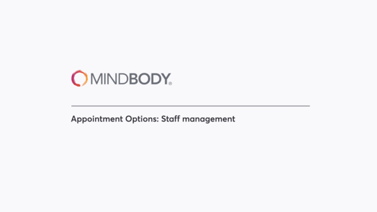Appointment options: Staff management : Mindbody