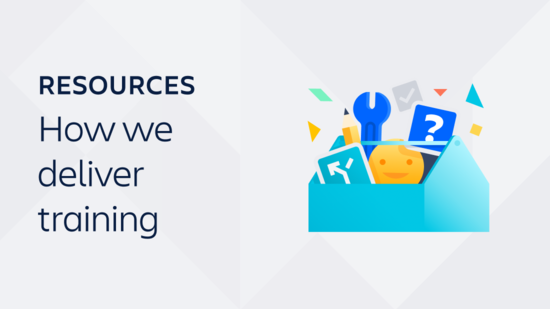 How we deliver training : Atlassian