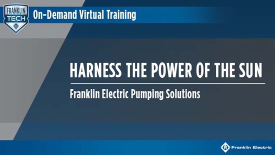 Harness the Power of the Sun: Franklin Electric Pumping Solutions ...