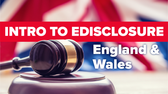 Intro to Edisclosure - England & Wales : DISCO