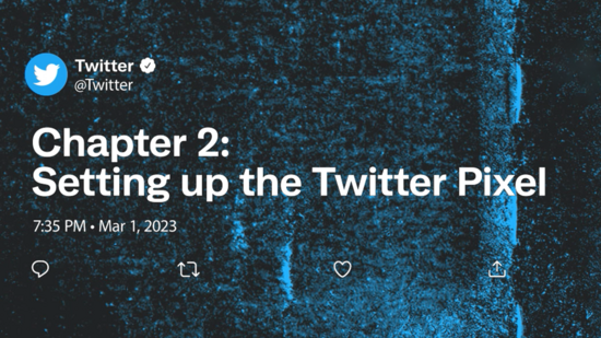 Setting Up the Twitter Pixel : X Ads Academy
