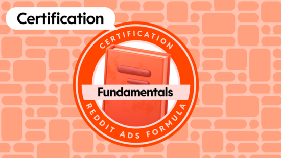 Reddit Ads Fundamentals Certification : Reddit