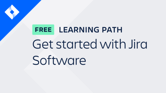 Get started with Jira Software : Atlassian