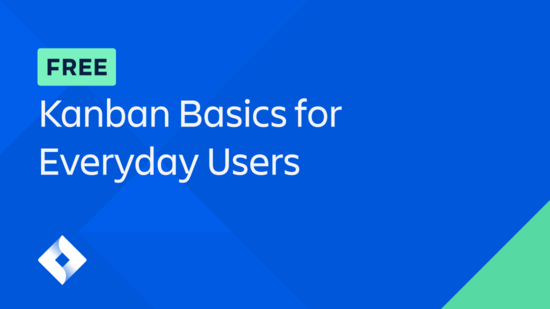 Kanban basics for everyday users : Atlassian