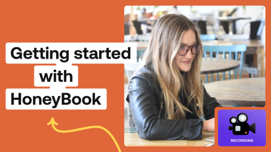 Getting Started with HoneyBook (recording) : HoneyBook Education
