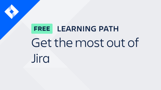 Get the most out of Jira : Atlassian