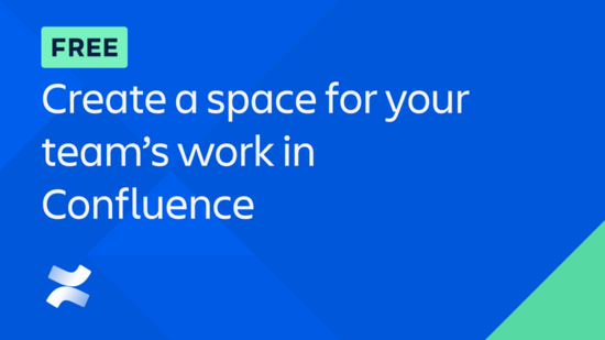 Create a space for your team’s work in Confluence : Atlassian