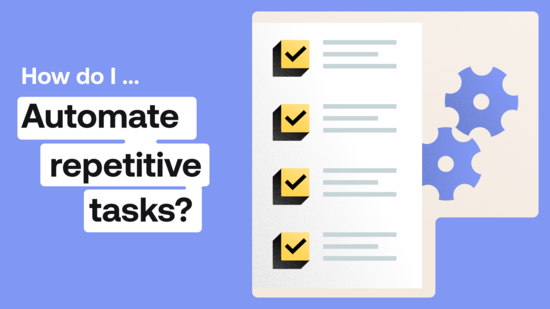 How do I automate repetitive tasks? : HoneyBook Education