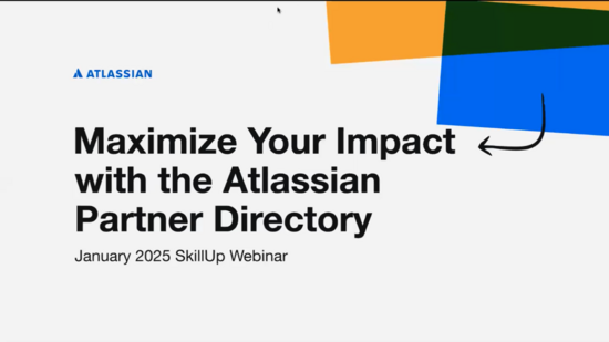 SkillUp: Maximize Your Impact With the Atlassian Partner Directory (APAC) : Atlassian