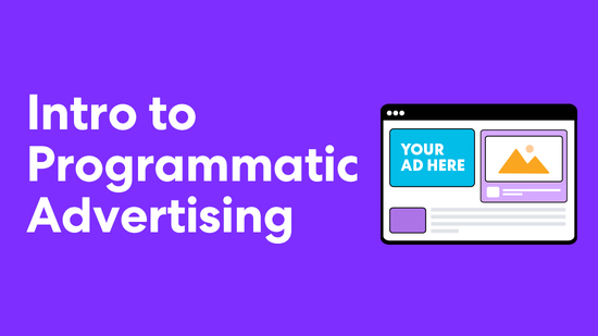 Explore the key components of Programmatic Advertising. : Yahoo Academy ...