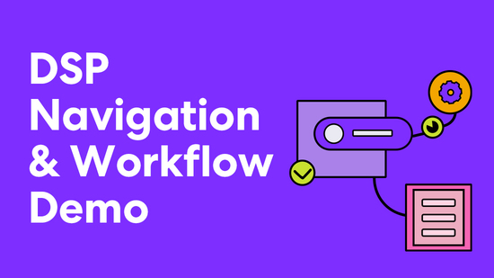 DSP Navigation & Workflow Full Demo : Yahoo Academy Learning Center
