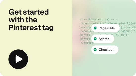 Get started with the Pinterest tag : Pinterest Academy