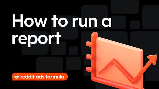 [Video] Unlocking Insights: Running Reports with Reddit Ads Manager ...