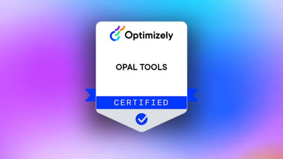 Opal Tools Certification : Optimizely Academy