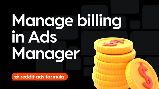 [Video] How to Manage Billing in Reddit Ads Manager : Reddit Ads Formula