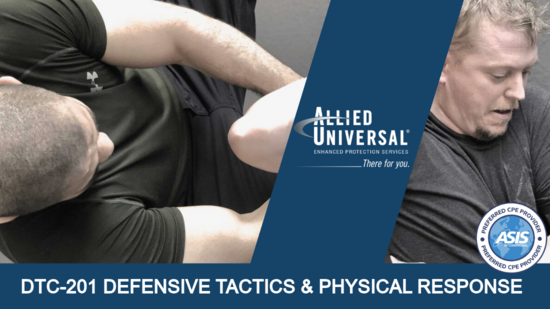 DEFENSIVE TACTICS AND PHYSICAL RESPONSE (DTC-201) OCT 5th - 6th 2026 ...